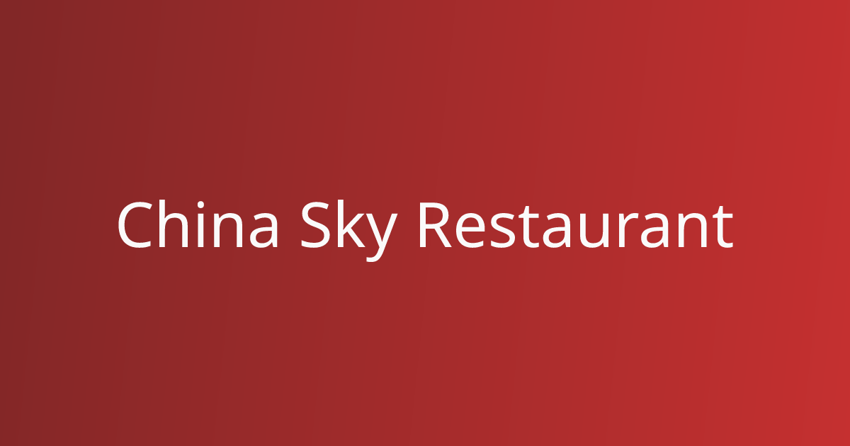Best Chinese in Boston, MA | China Sky Restaurant | Order Online